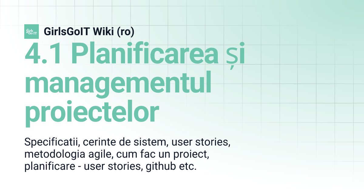 4.1 Planificarea și managementul proiectelor | GirlsGoIT Wiki (ro)